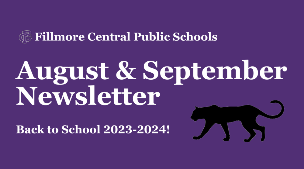 August & September Newsletter 2023 | Fillmore Central Public Schools